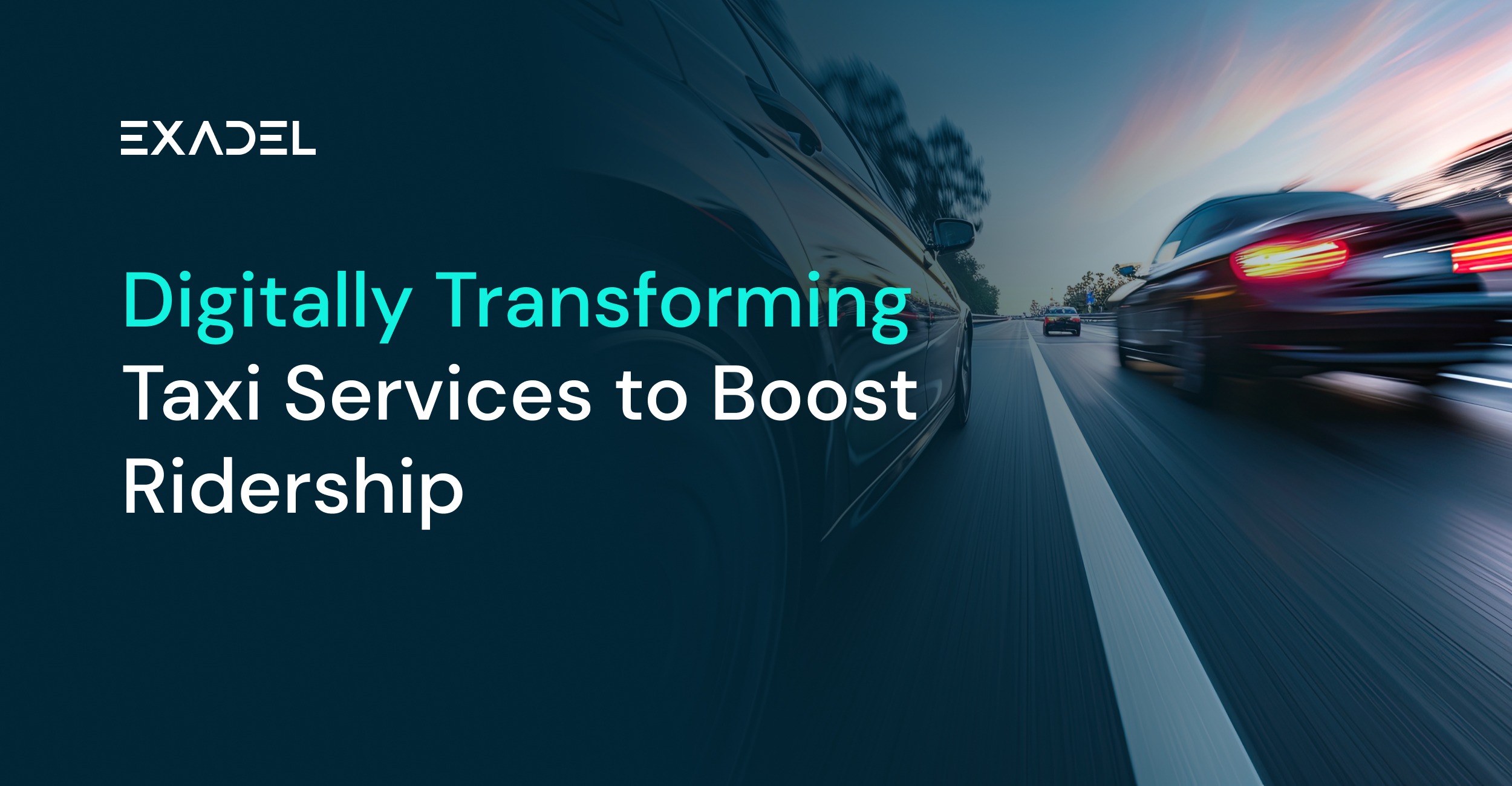 Digital Transformation of Taxi Services | Exadel