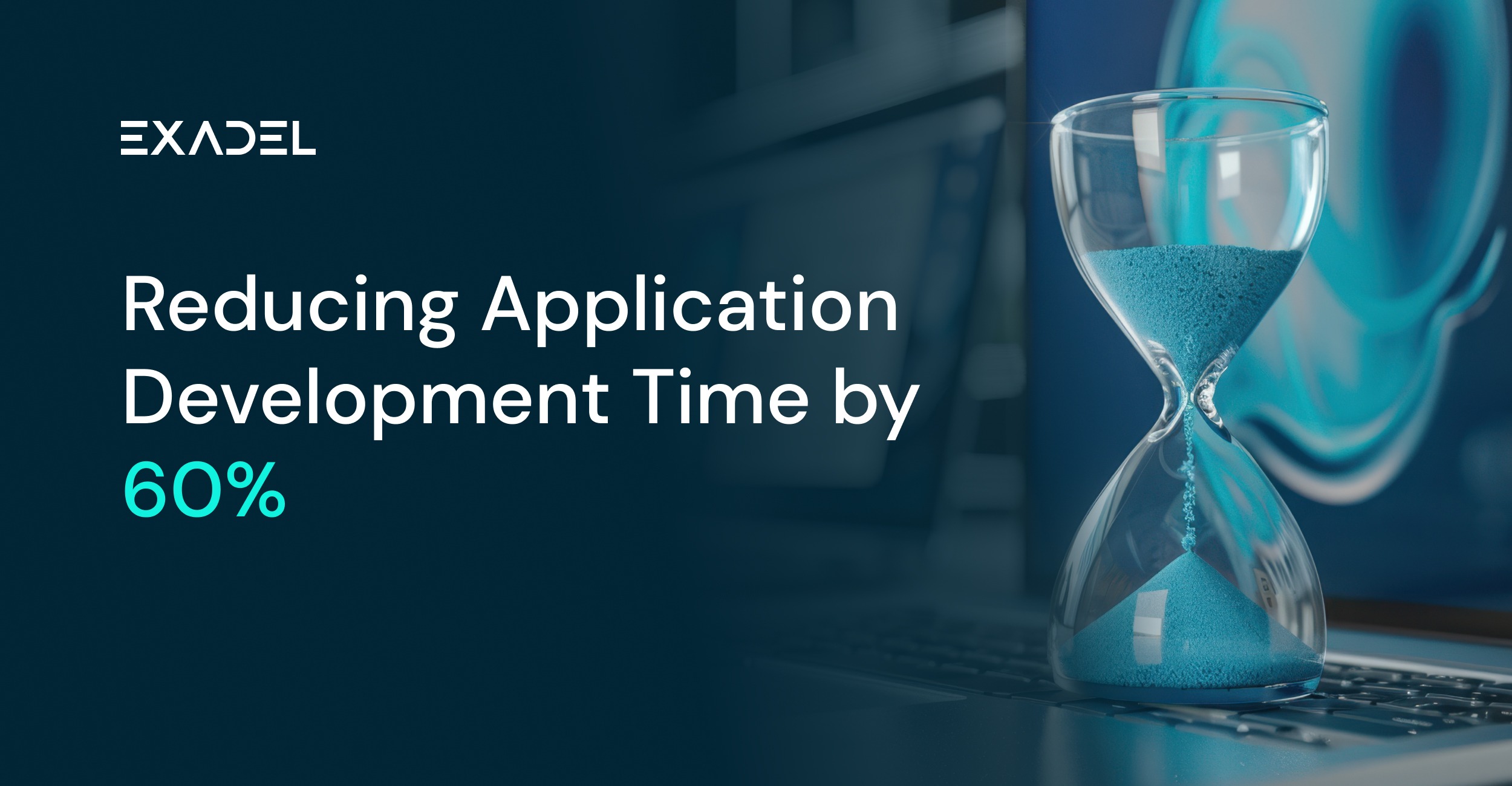 Automation To Accelerate New Apps Development Exadel