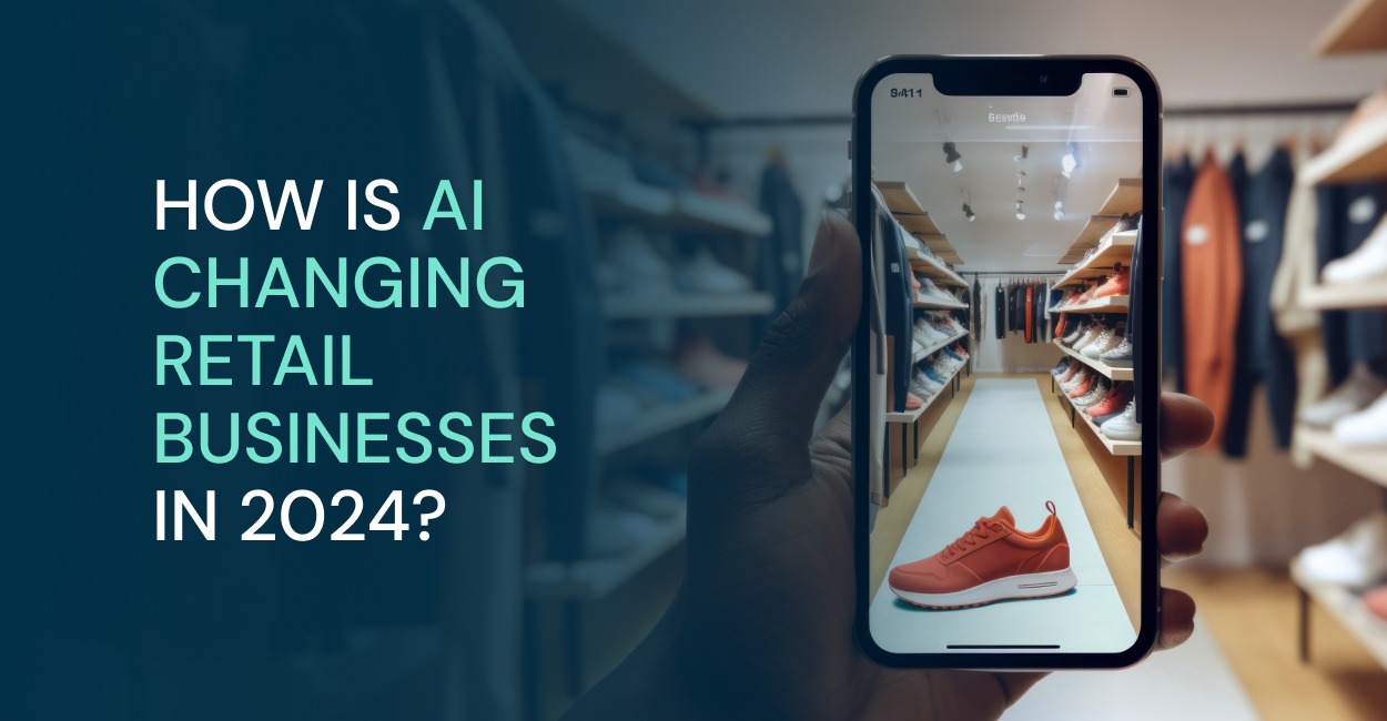 How AI Solutions Are Changing Retail Businesses Forever | Exadel