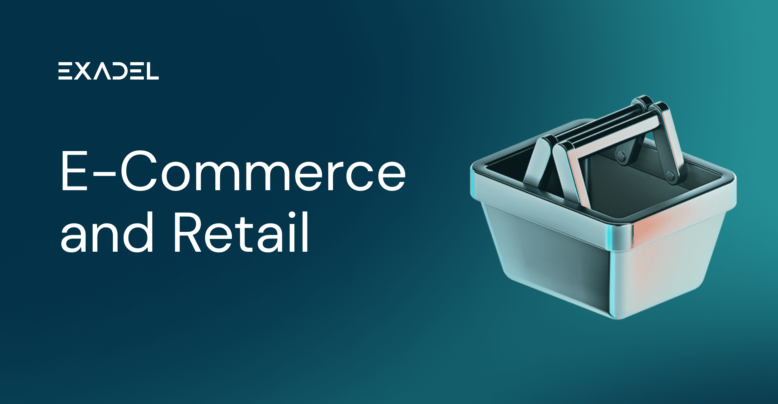 Tech Innovations for Retail and CPG Industry | Exadel