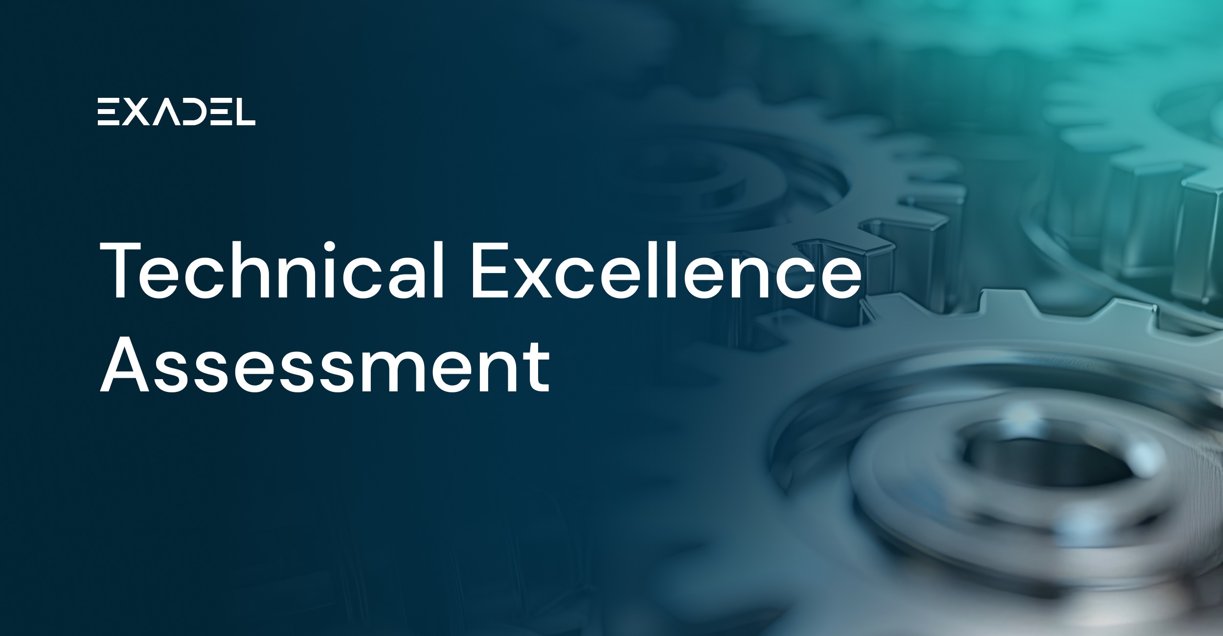 Technical Excellence Assessment | Exadel