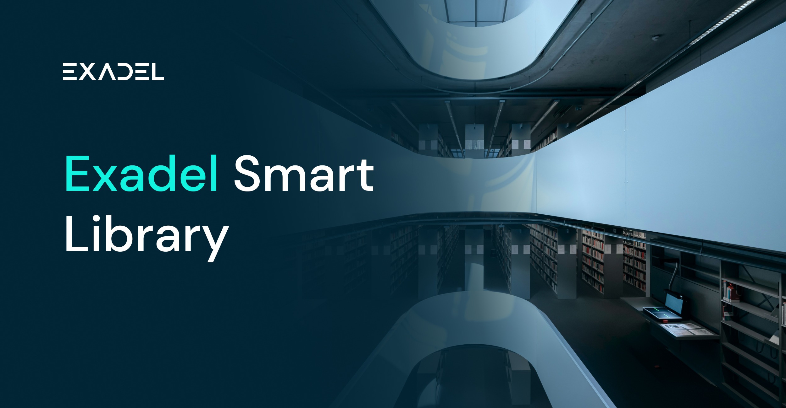Exadel Smart Library | Exadel