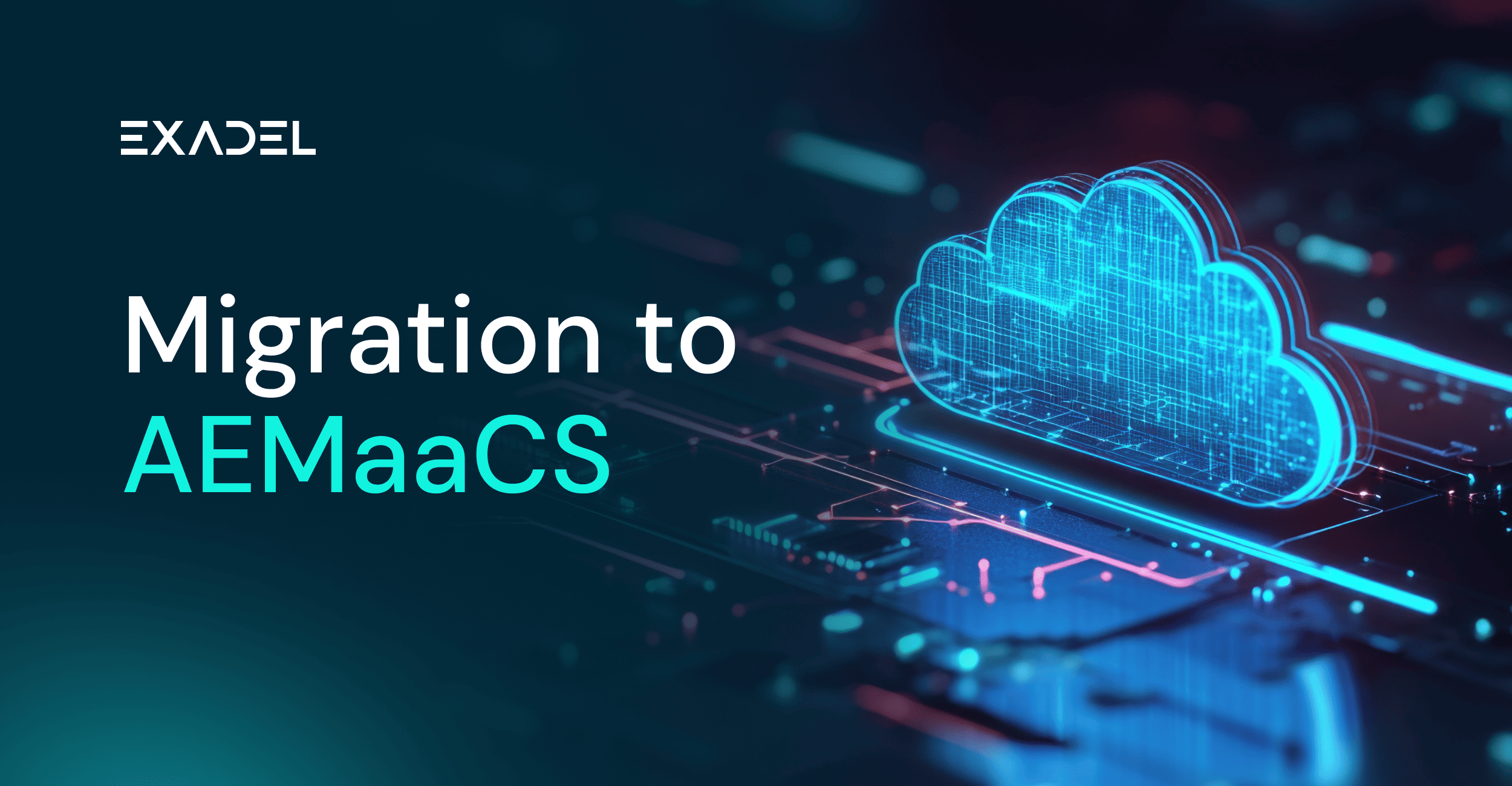 Guide to Migrating to AEMaaCS | Exadel